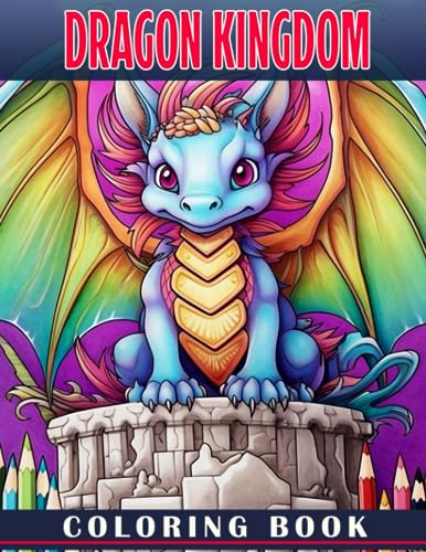 Dragon Kingdom: Inspire Leadership and Bravery in Children with ...