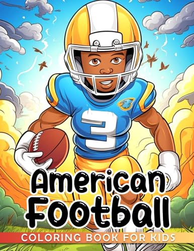 American Football For Kids Coloring Book: Amazing Coloring Pages For ...