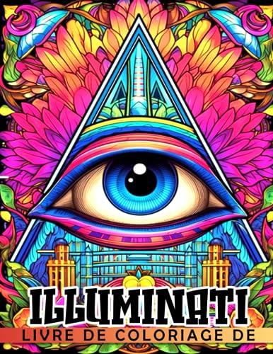 Livre de coloriage Illuminati: Pages de coloriage des rituels d ...