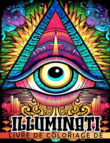 Livre de coloriage Illuminati: Pages de coloriage des rituels d ...