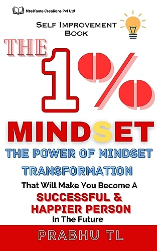 THE ONE PERCENT MINDSET: Introduction to the Power of Mindset ...