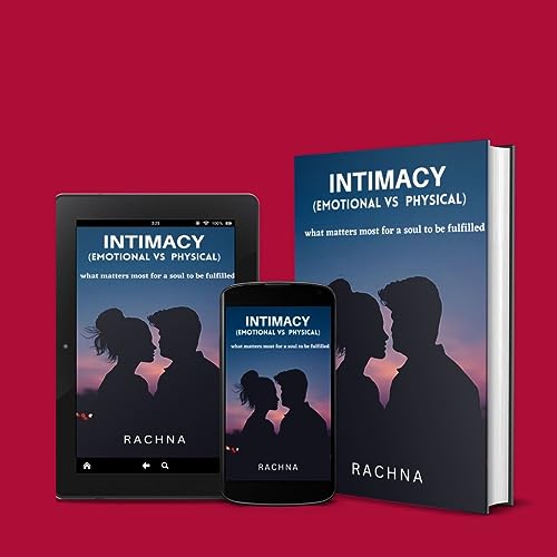 Emotional Intimacy: by RACHNA . | Goodreads
