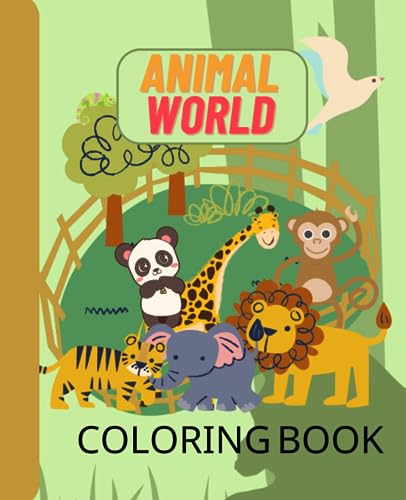 Animal World Coloring book: Cute Animals Coloring Book for Kids | 30 ...