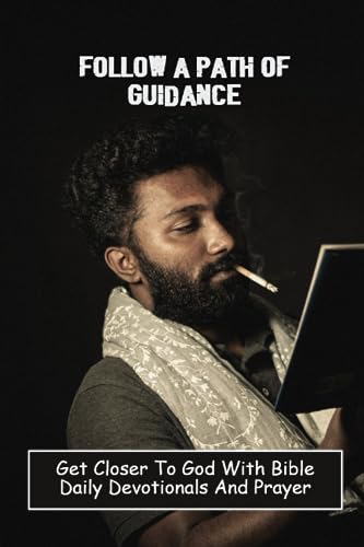 Follow A Path Of Guidance: Get Closer To God With Bible Daily ...
