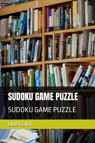 Sudoku smart game puzzle: Smart sudoku puzzle by Bijay Kumar Giri ...