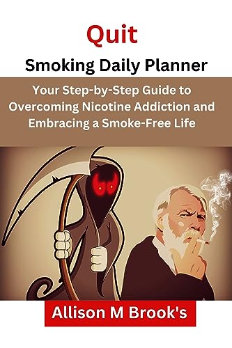 Quit Smoking Daily Planner: Your Step-by-Step Guide to Overcoming ...
