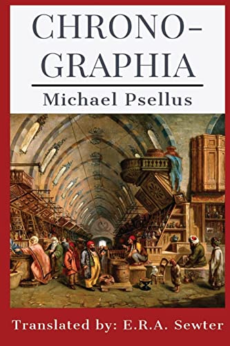 Chronographia by Michael Psellus | Goodreads