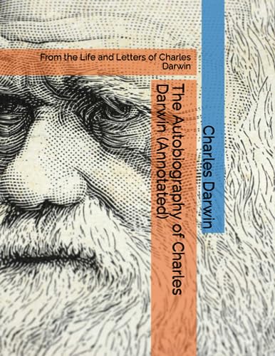 Autobiography Of Charles Darwin