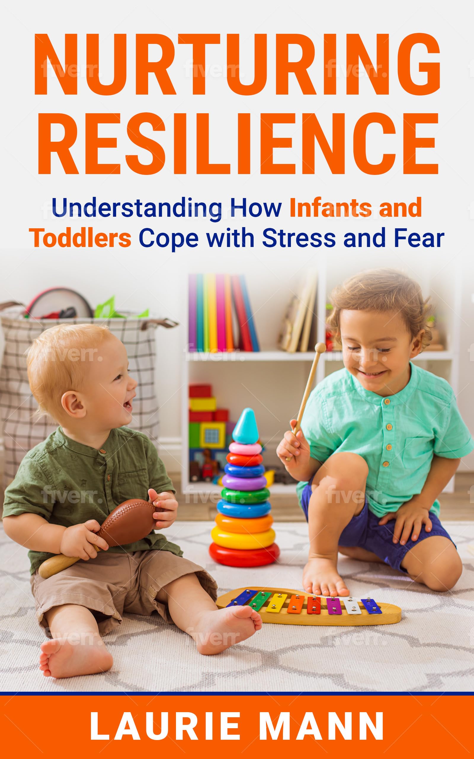 Nurturing Resilience: Understanding How Infants and Toddlers Cope with ...