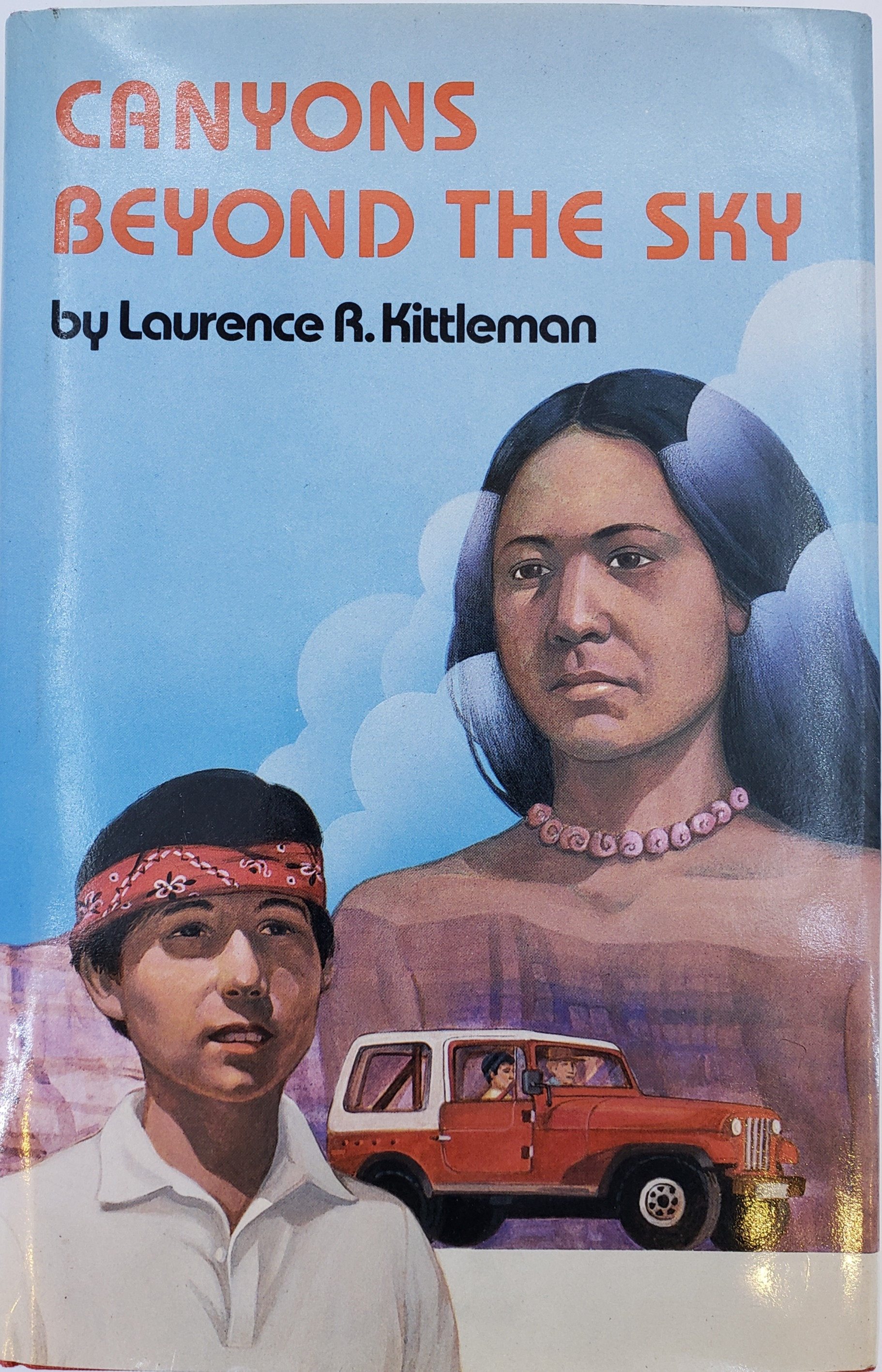 Canyons Beyond the Sky by Laurence Kittleman | Goodreads