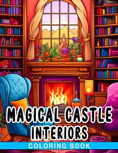 Magical Castle Interiors: Color Your Way Through Grand Ballrooms ...