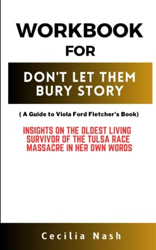 Workbook for Don't Let Them Bury My Story ( A Guide to Viola Ford ...