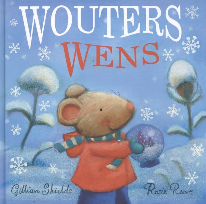 Wouters wens by Gillian Shields | Goodreads