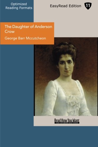 The Daughter of Anderson Crow: Easyread Edition by George Barr ...