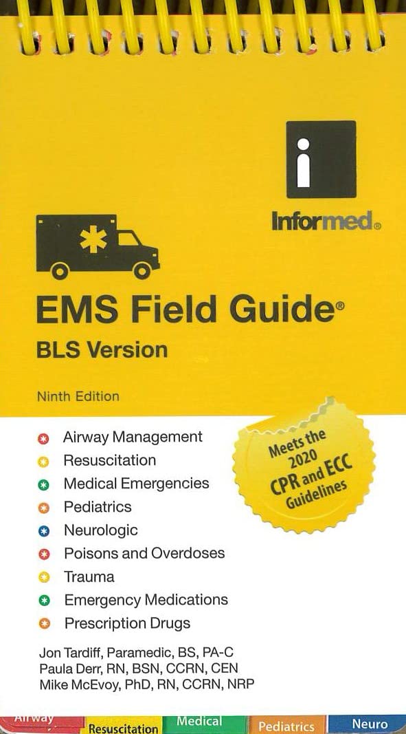 EMS Field Guide BLS Version: Revised 2021 by Jon Tardiff | Goodreads