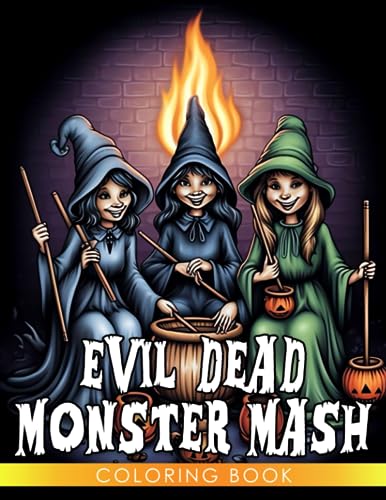 Evil Dead Monster Mash: A Creepy Coloring Book for Young Artists ...