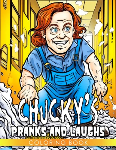 Chucky's Pranks and Laughs: Colorful Laughter for Kids: Embrace the ...