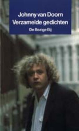 Verzamelde gedichten (Dutch Edition) by Johnny van Doorn | Goodreads