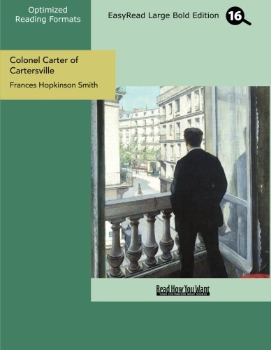 Colonel Carter of Cartersville: Easyread Large Bold Edition by Francis ...