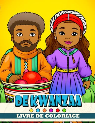 Livre de coloriage de Kwanzaa: Édition Premium de Pages à Colorier pour ...