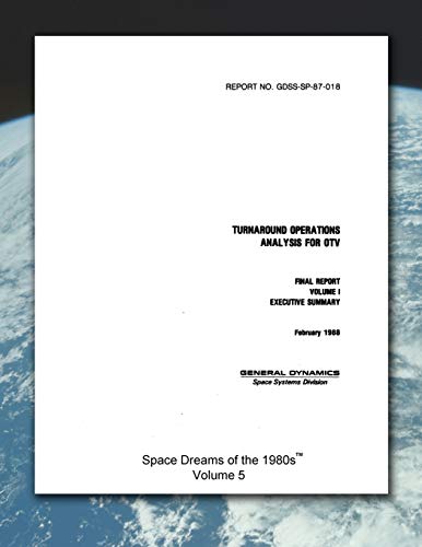 Turnaround Operations Analysis for OTV Final Report Volume I: Executive ...