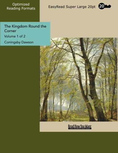 The Kingdom Round the Corner: Easyread Super Large 20pt Edition by ...
