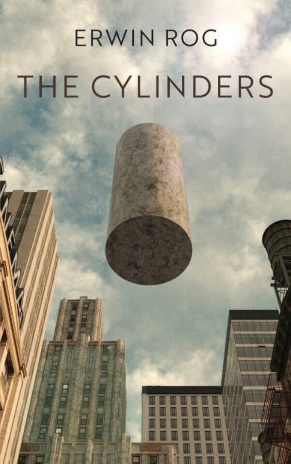 The Cylinders by Erwin Rog | Goodreads