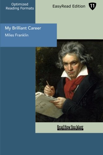 My Brilliant Career: Easyread Edition by Miles Franklin | Goodreads