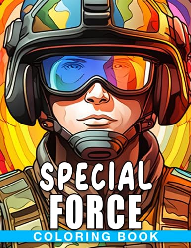 Special Force Coloring Book: Army, Marines, Navy Seal, Air Force And ...