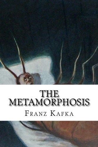 The Metamorphosis: Classic Literature by Franz Kafka | Goodreads