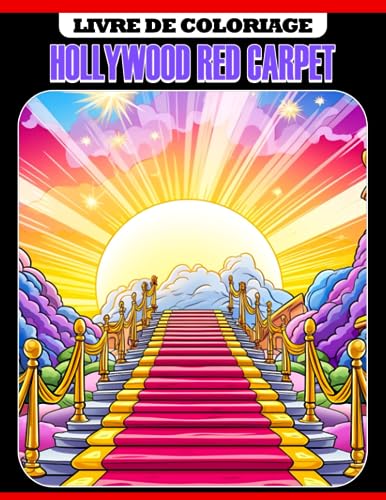 Livre de coloriage Hollywood Red Carpet: Une aventure de coloriage ...