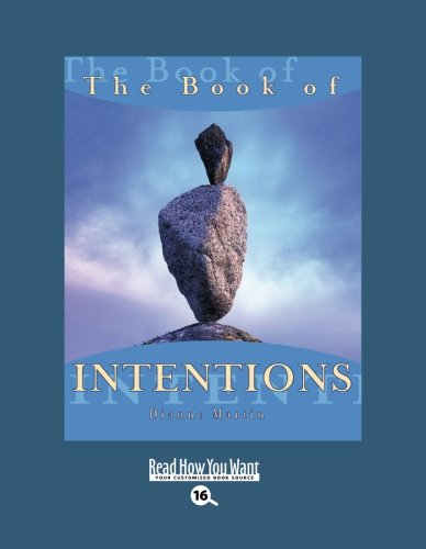 The Book of Intentions: Easyread Large Bold Edition by Dianne Martin ...