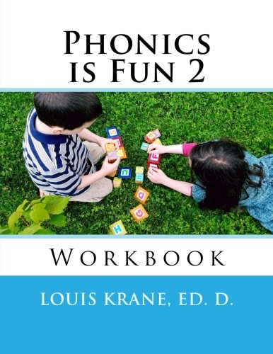Phonics is Fun 2 Workbook (Volume 2) by Dr. Louis Krane | Goodreads