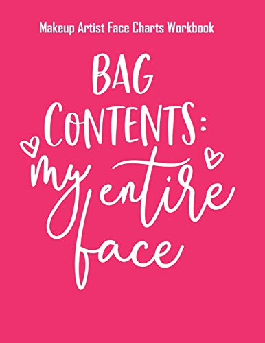 Bag Contents My Entire Face - Makeup Artist Face Charts Workbook: Blank ...