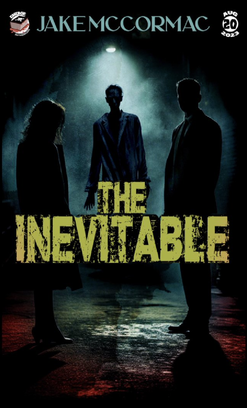 The Inevitable by Jake McCormac | Goodreads