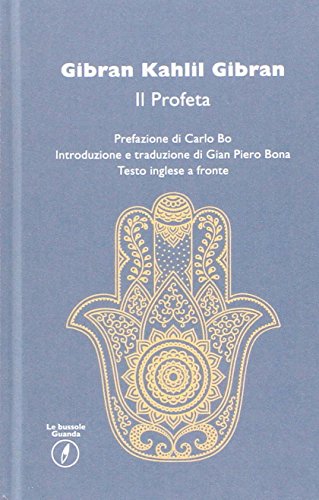 Il profeta. Testo inglese a fronte by Kahlil Gibran | Goodreads