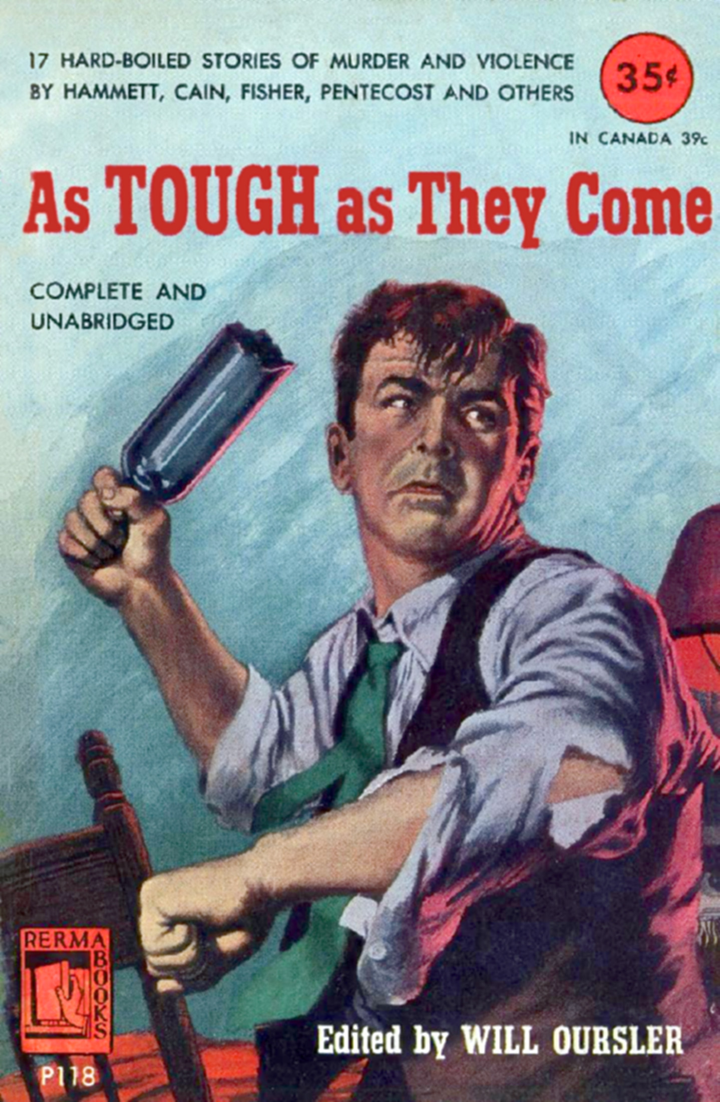 As Tough as They Come by Will Oursler | Goodreads