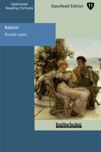 Babbitt: Easyread Edition by Sinclair Lewis | Goodreads