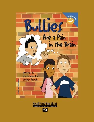 Bullies Are a Pain in the Brain: Easyread Super Large 24pt Edition by ...