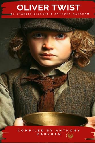 OLIVER TWIST (ILLUSTRATED): OR THE PARISH BOY’S PROGRESS by Charles Dickens | Goodreads