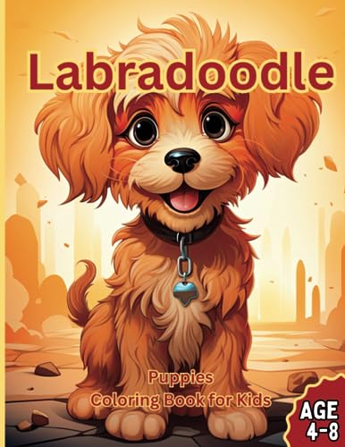 Labradoodle Puppies Coloring Book for Kids: Embark on a Whimsical ...