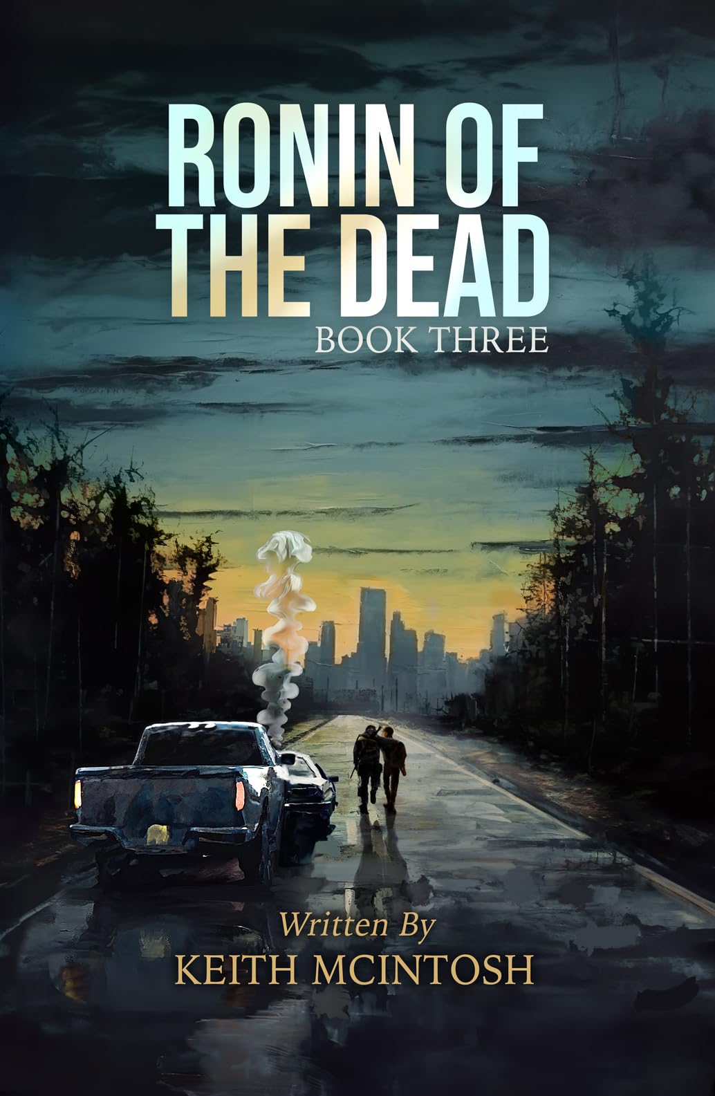 Ronin of the Dead: Book Three: A Post Apocalyptic Zombie Action Series ...