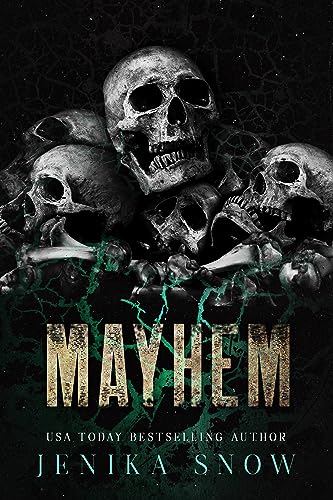 Mayhem (Bleeding Mayhem MC Book 2) by Jenika Snow | Goodreads