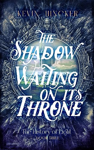 The Shadow Waiting on its Throne: The Book of Scent by Kevin Hincker ...