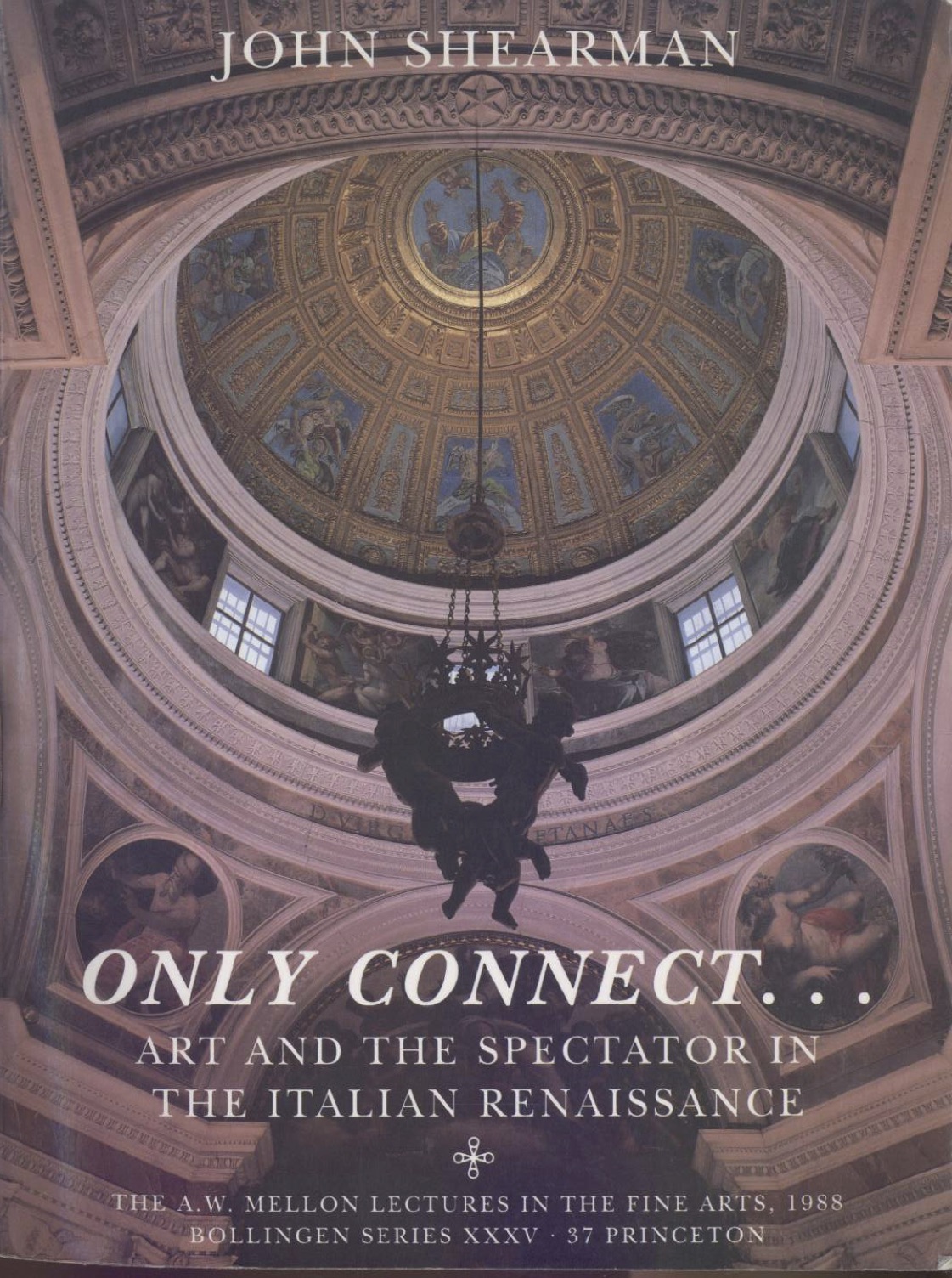 Only Connect. Art and the Spectator in the Italian Renaissance by John ...