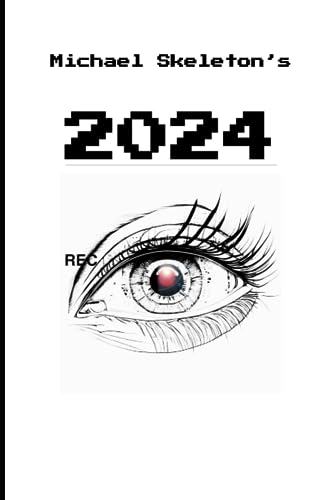 2024 (Pulpaphobia) by Michael Skeleton | Goodreads