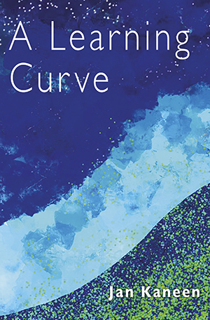 A Learning Curve by Jan Kaneen | Goodreads