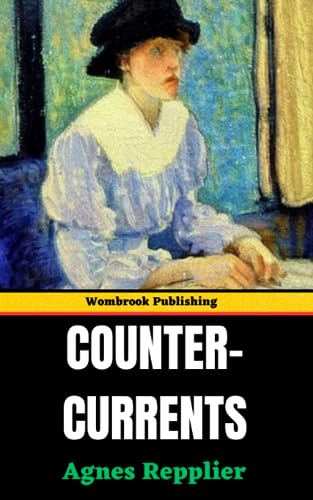 Counter-Currents: Navigating the Intellectual Tides of Reflection and ...