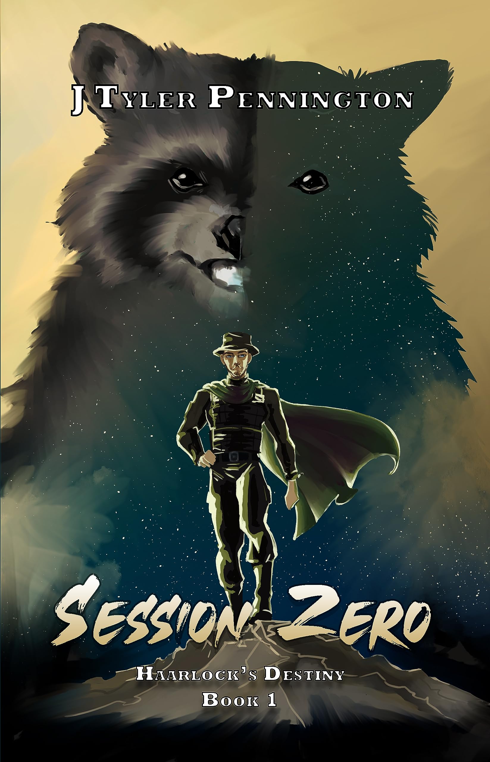 Session Zero: Haarlock's Destiny - Book 1 by J Tyler Pennington | Goodreads