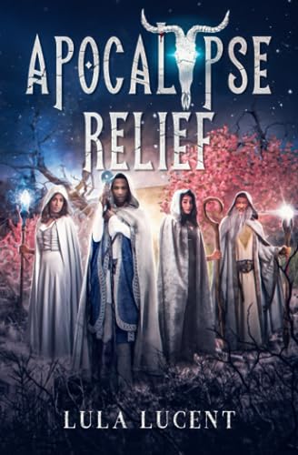 Apocalypse Relief (Reprobates #2) by Lula Lucent | Goodreads